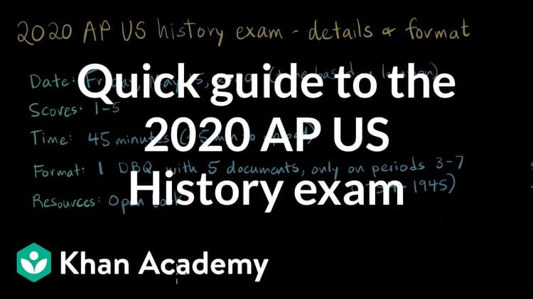 Quick guide to the 2020 AP US History exam | AP US History | Khan ...