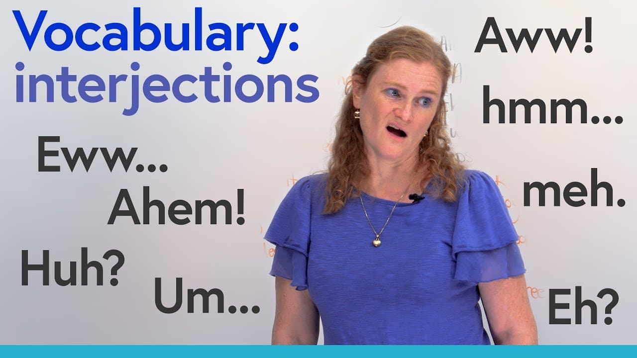 English Vocabulary: hmm, huh, ouch, wow, aww, uhh… (interjections) | Glasp