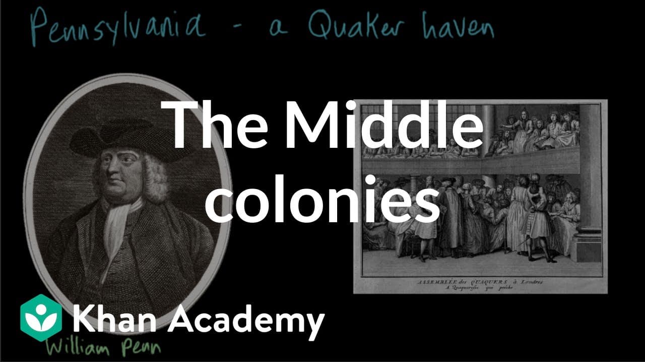 The Middle colonies | Period 2: 1607-1754 | AP US History | Khan ...