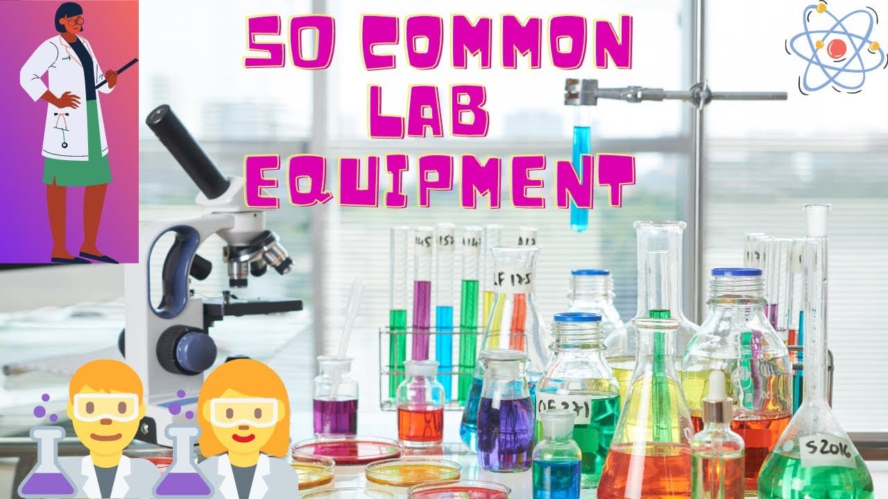 SCIENCE LAB EQUIPMENT🔬🧪⚗🧫🧲🔎 and their uses-(A to Z) school video | Glasp