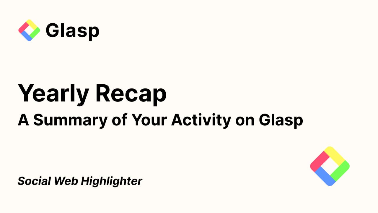 Kei S Yearly Recap Glasp